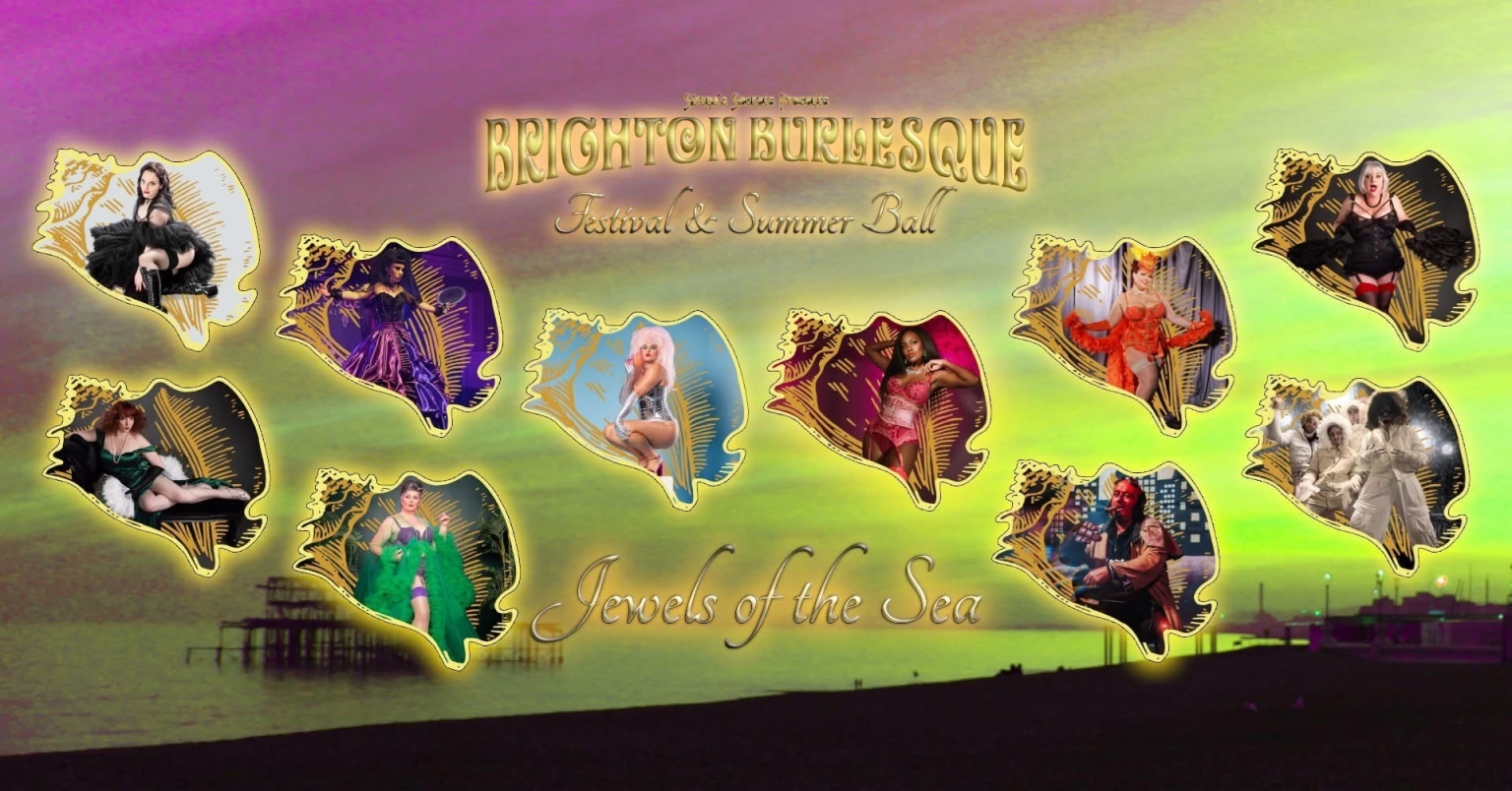 Brighton Burlesque Festival & Summer Ball: Jewels of the Sea – Wagner ...